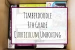 Timberdoodle 8th Grade Curriculum Unboxing - Mama Smiles - Joyful Parenting