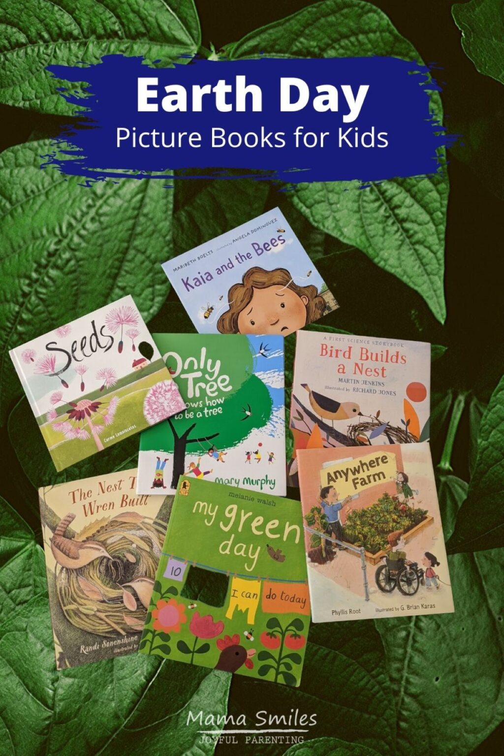Earth Day Picture Books for Kids - Mama Smiles - Joyful Parenting